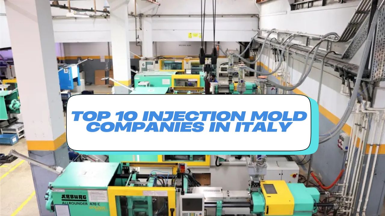 Top 10 Injection Mold Companies in Italy - PLAS.CO
